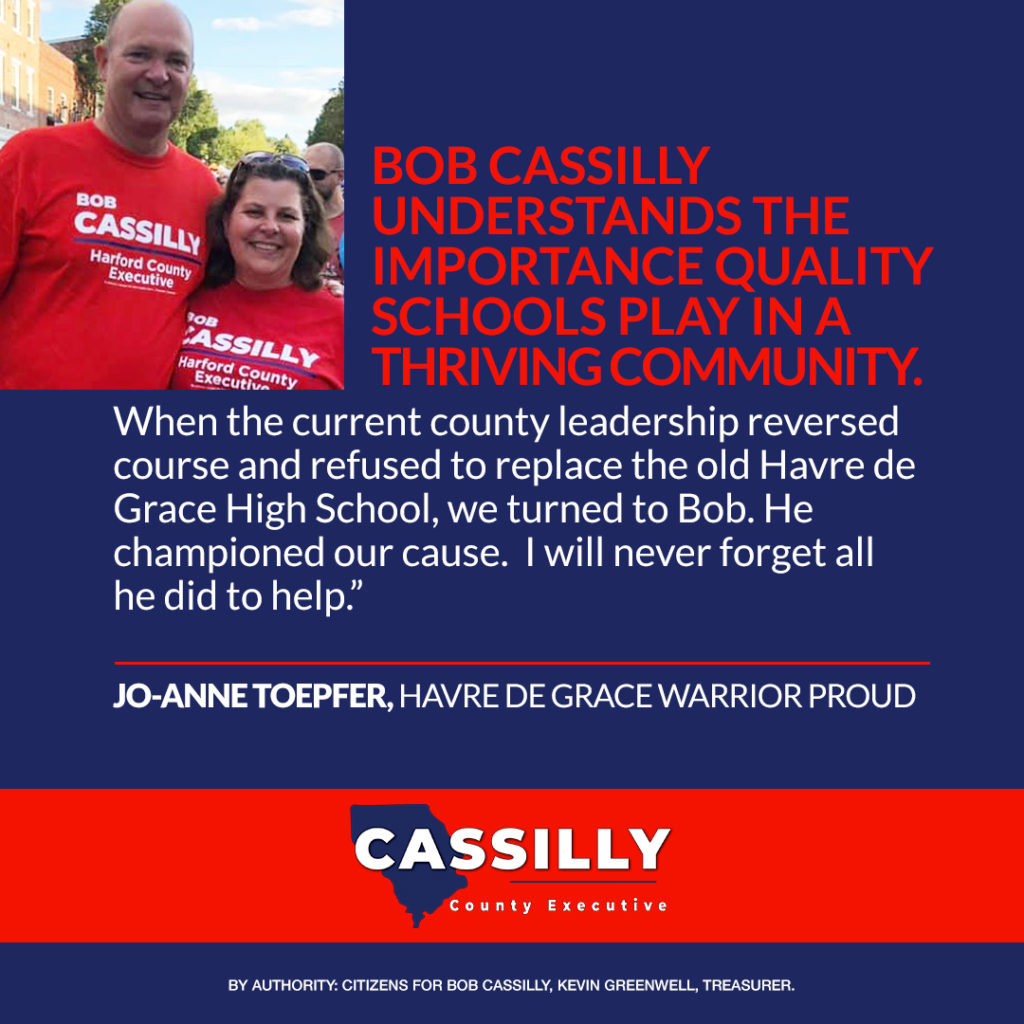 Bob Cassilly for Harford County Executive
